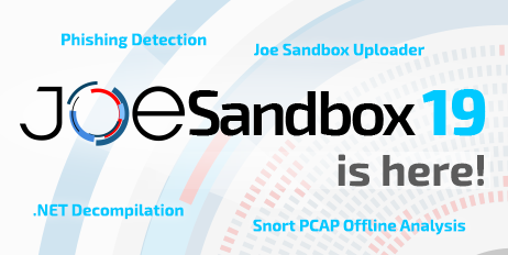 Deep Malware Analysis - Joe Sandbox 19 is out!