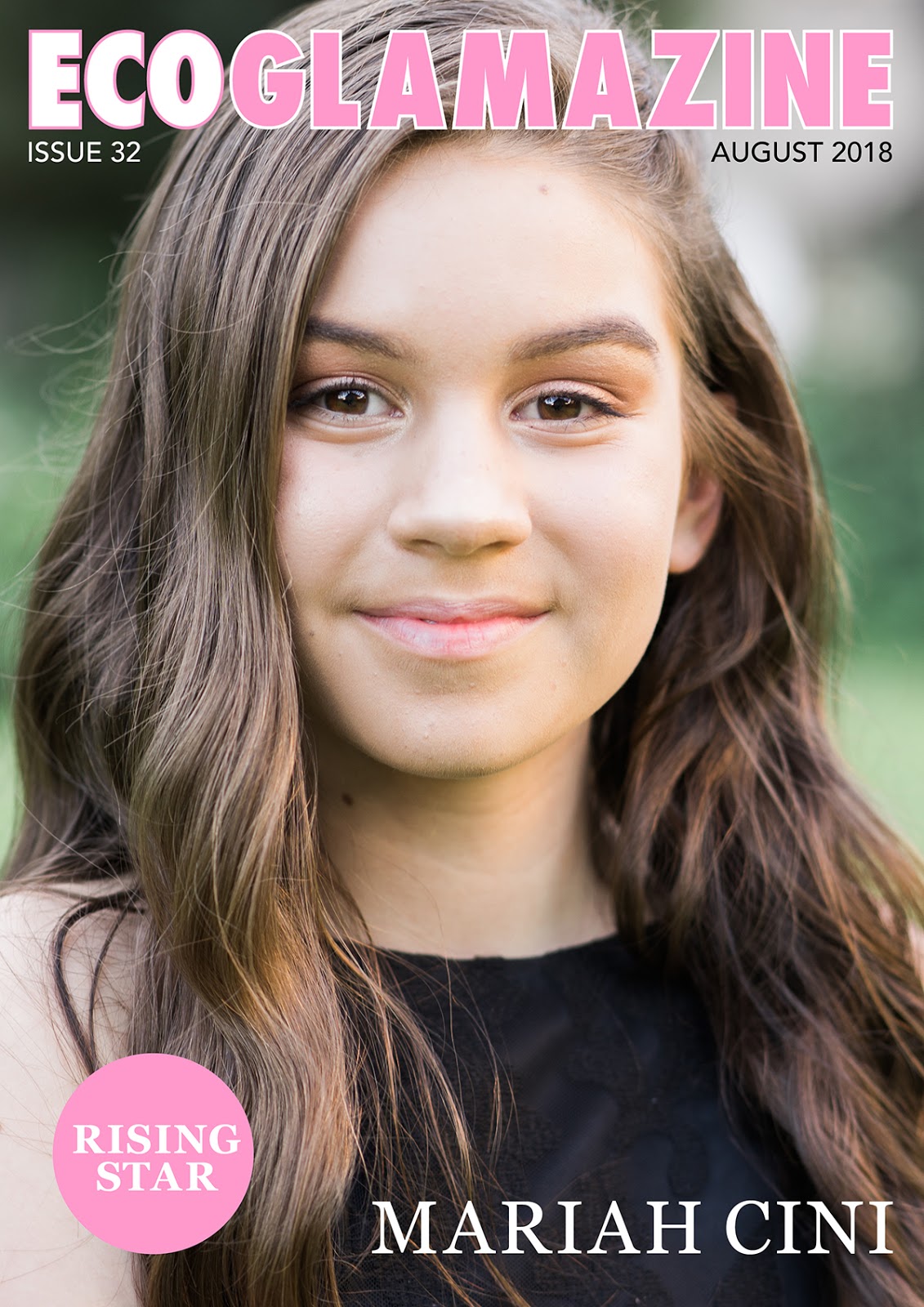 ECO GLAMAZINE: ECO ANGEL: Mariah Cini