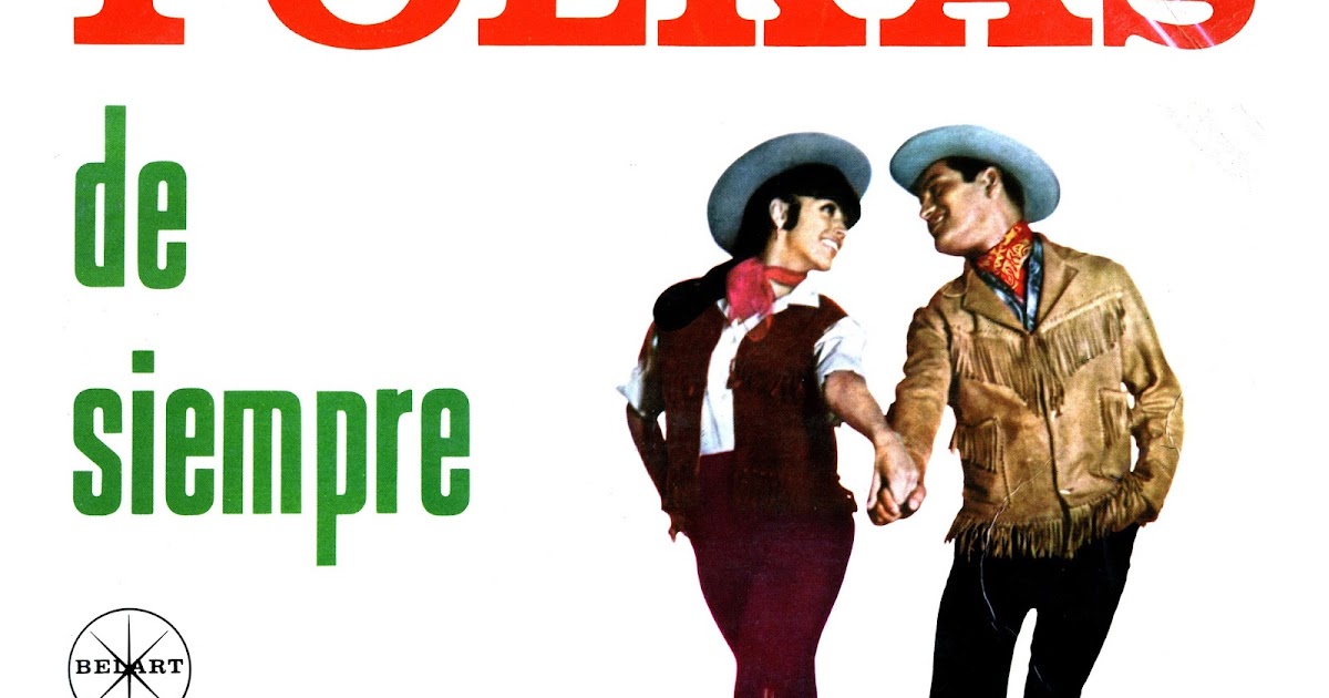 MUSICA FOLCKLORICA MEXICANA: POLKAS DE SIEMPRE