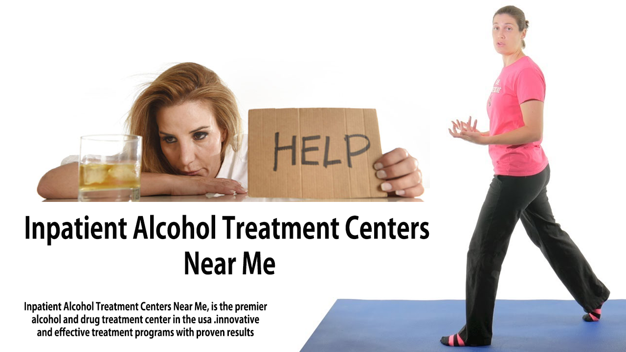Inpatient Alcohol Treatment Centers Near Me Innovative Programs