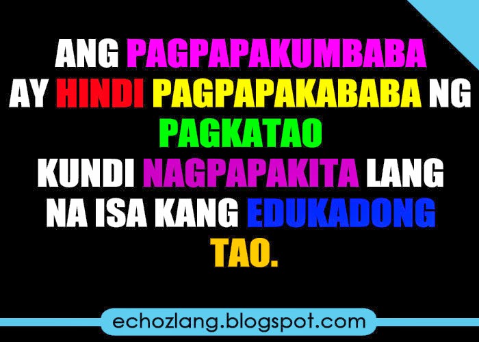 Ang pagpakumbaba ay hindi pagpapakababa ng pagkatao | Echoz Lang ...