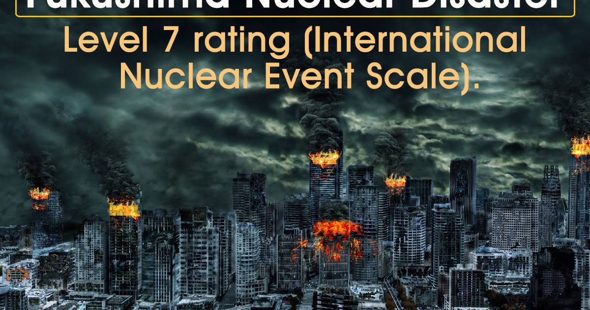 11 Facts About Nuclear Disasters : The Daily Dose