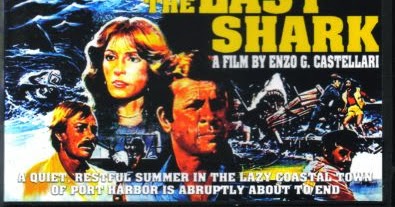 Unseen Films: The Last Shark (1981)