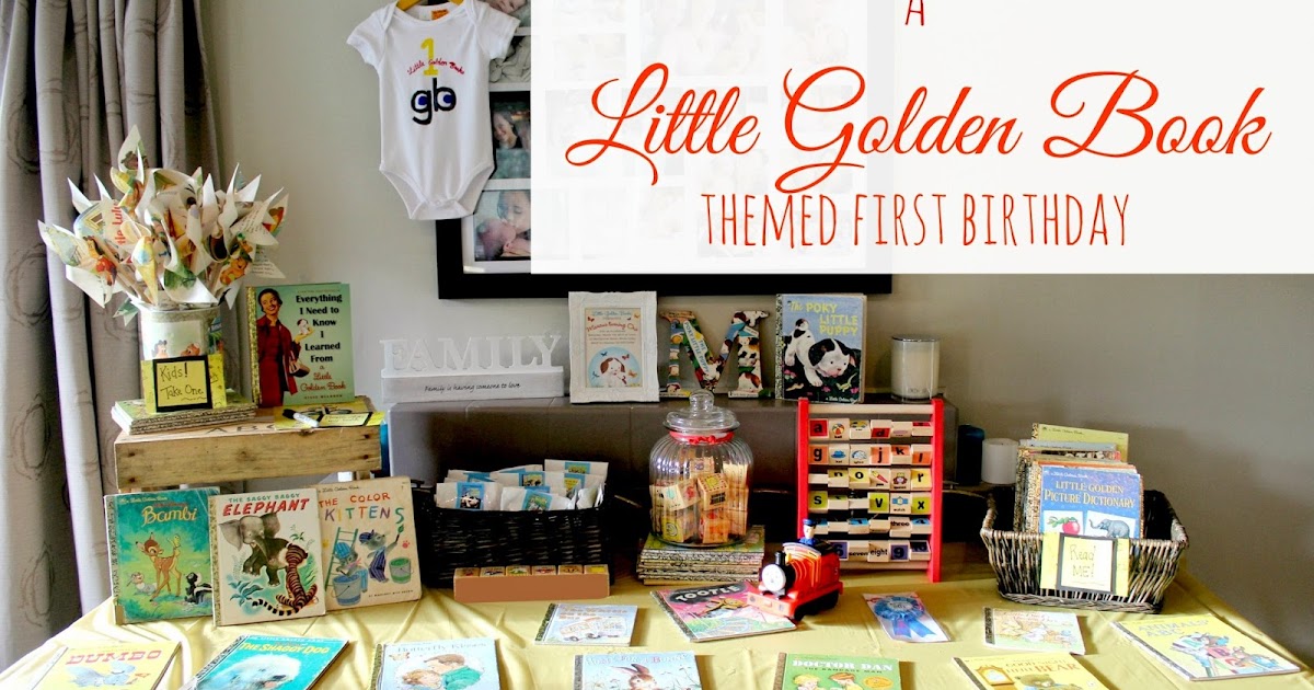 Kids Parties: A Little Golden Book themed First Birthday - Teacher by ...