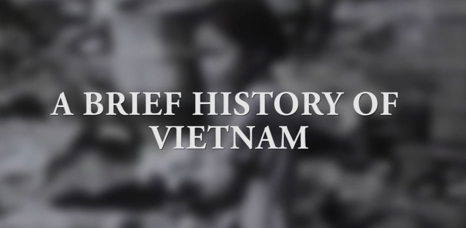 A BRIEF HISTORY OF VIETNAM | HỌC TIẾNG ANH SONG NGỮ