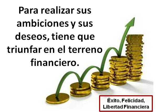 Éxito, Felicidad y Libertad Financiera: Las 5 Leyes de Oro