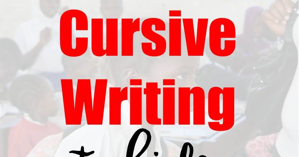 A Teacher s Idea The Best Way To Teach Cursive Writing