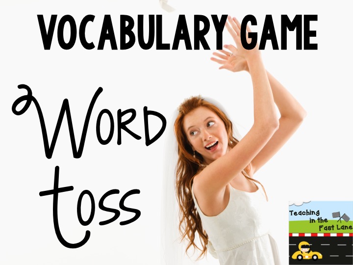 Even More Vocabulary Games - Teaching in the Fast Lane