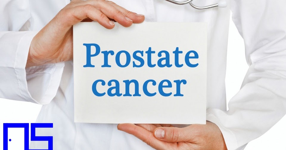 Know the Symptoms and Prevent Disease Cancer Prostate - Next Siooon (NS)
