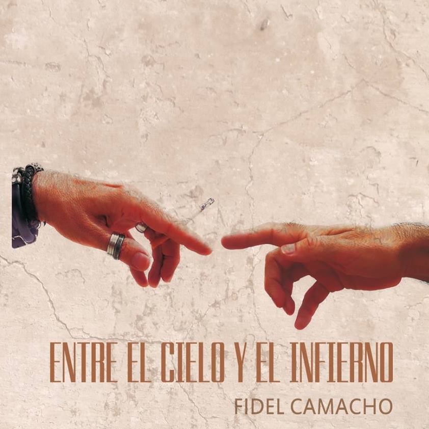 Entrevista a Fidel Camacho y Cia. Entre el Cielo y el Infierno. ~ La ...