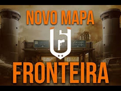 Rainbow Six Siege: Mapa Fronteira
