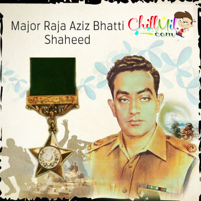 Major Raja Aziz Bhati Shaheed | Brave Pakistan army