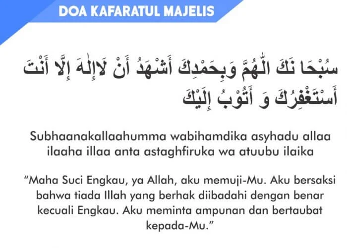 Doa Penutup Majelis (Kafaratul Majlis) - Need Mag Blogger Template