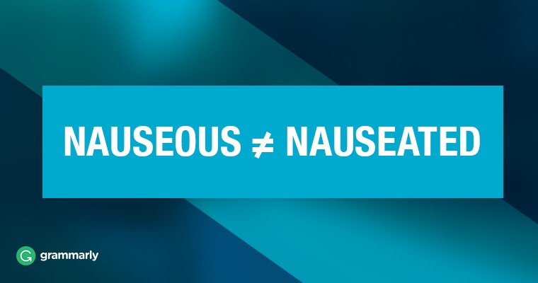 How to Use Nauseous ~ English at Lernforum Chur