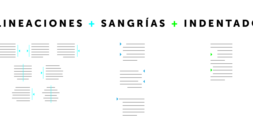 Semana 6. Alineaciones, sangrías e indentados