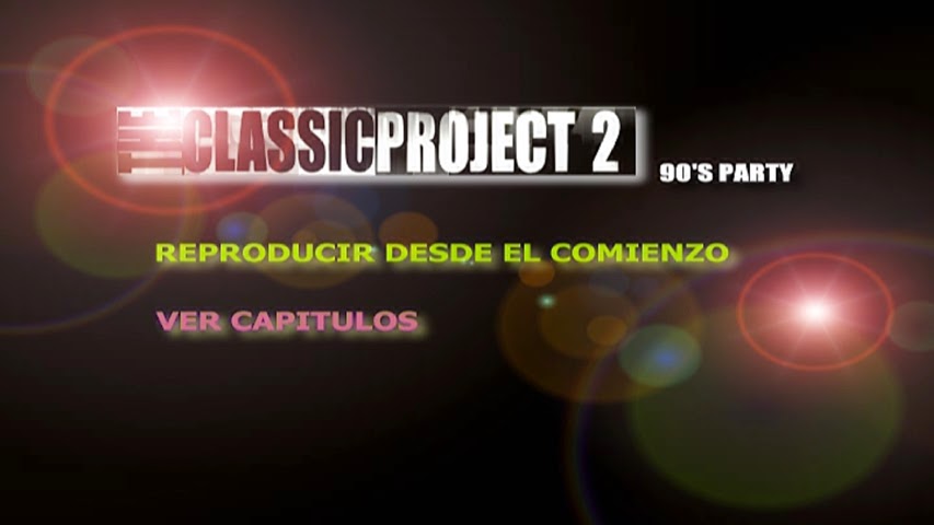The Classic Project 02 DVD Completo ~ Mundo Mix