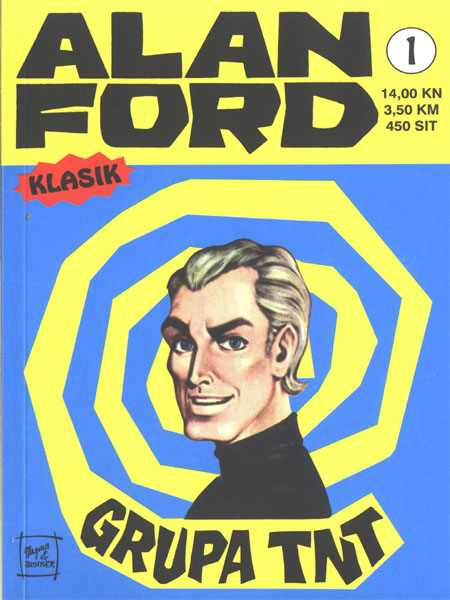 Alan Ford stripovi: Alan Ford br. 001: Grupa T.N.T.
