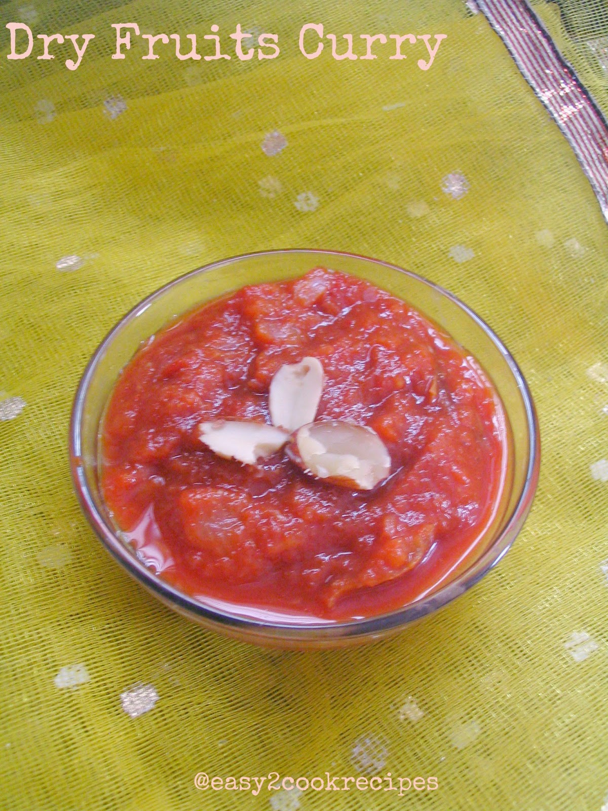 EASY2COOK RECIPES: DRY FRUITS CURRY