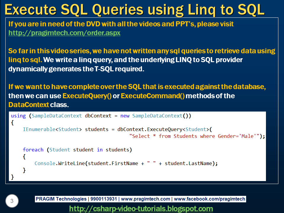 Sql Server Net And C Video Tutorial Part 14 How To Directly Execute Sql Queries Using Linq