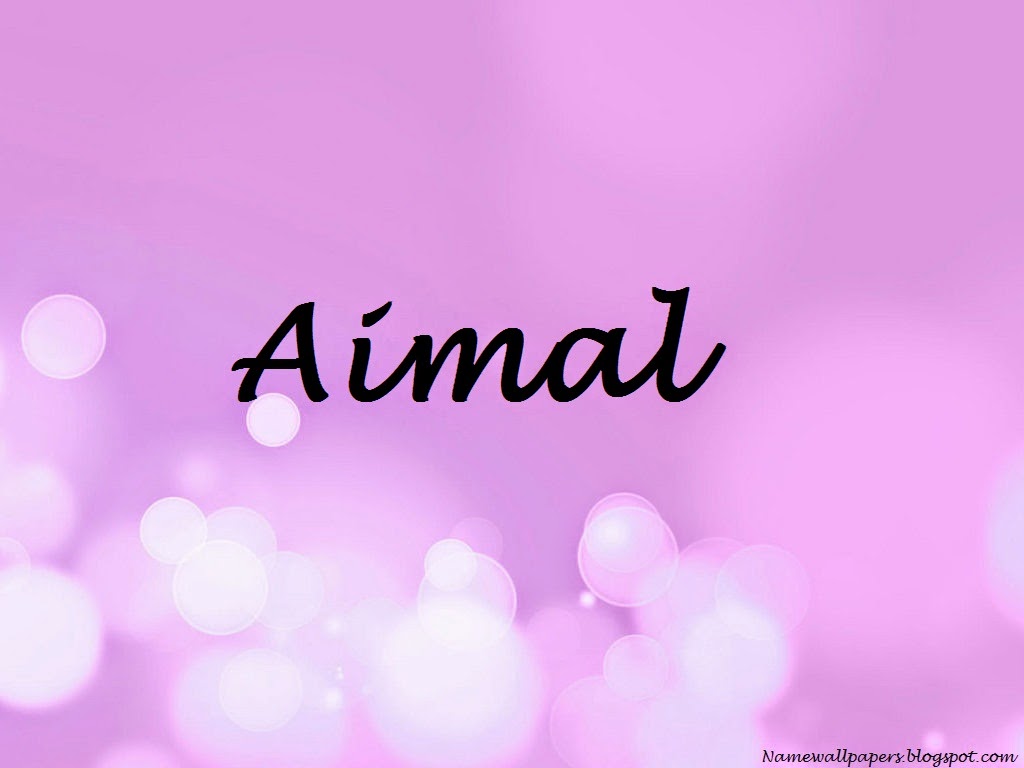 Aimal Name Wallpapers Aimal ~ Name Wallpaper Urdu Name Meaning Name ...