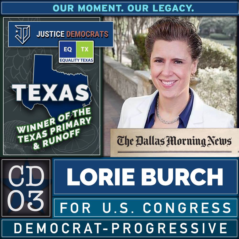 TEXAS RECOMMENDATION: Lorie Burch – Texas CD3 – U.S. Congress