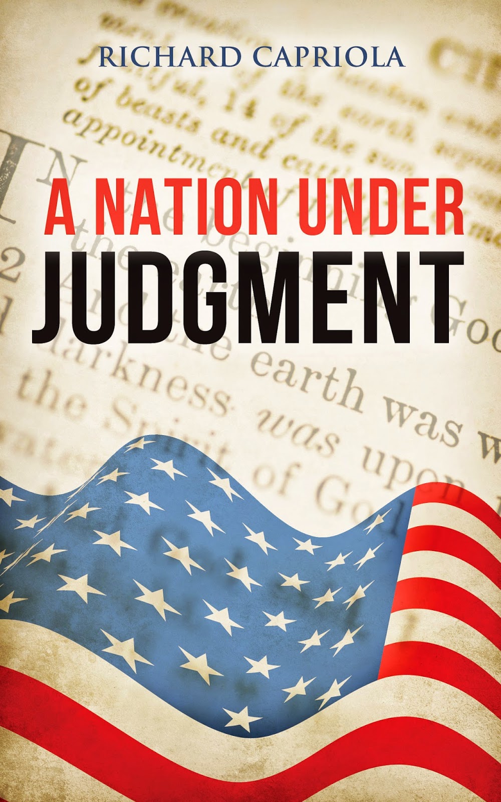 HOGWASH: BOOK SPOTLIGHT: A Nation Under Judgment by Richard Capriola