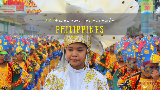 12 Awesome Festivals in the Philippines - Escape Manila