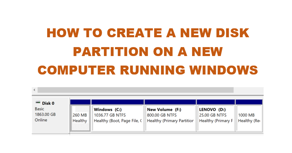 How To Create New Disk Partition On New Windows Computer or Laptop ...