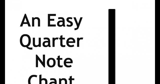 Strings, Keys and Melodies: An Easy Quarter Note Chant