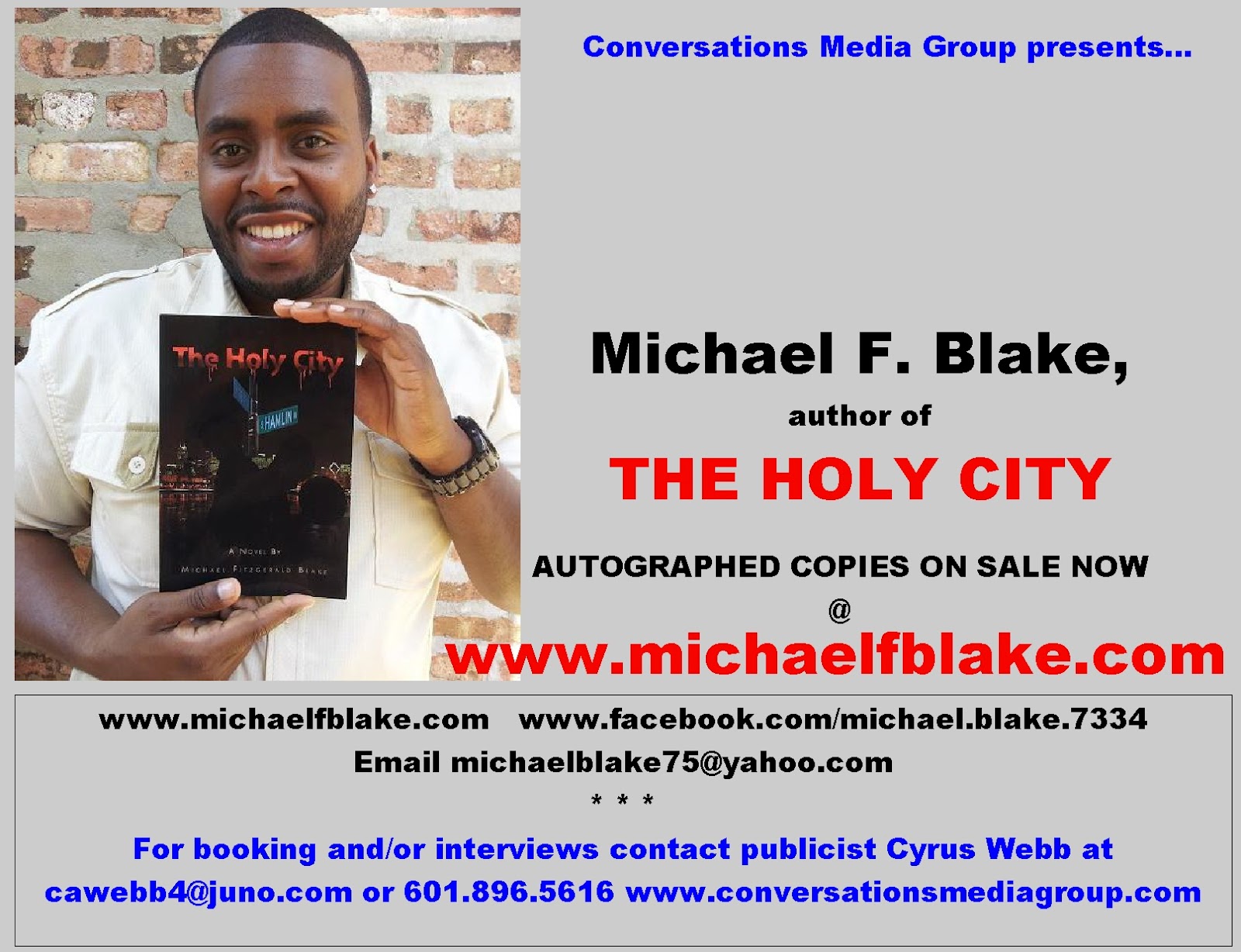 Conversations Media Group: CMG Welcomes author Michael F. Blake
