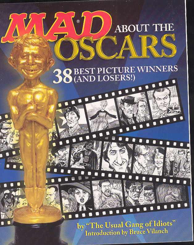 Sembtext: MAD About the Oscars. 38 Best Picture WInners (And Losers!)