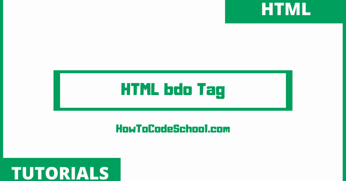 HTML bdo Tag