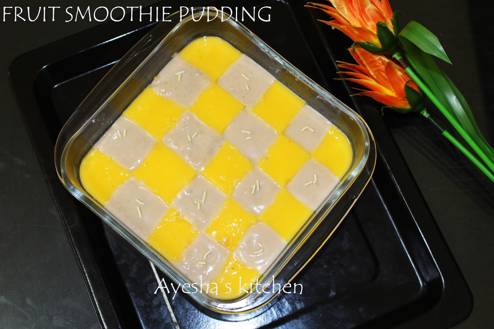 PUDDING RECIPE - FRUIT SMOOTHIE PUDDING