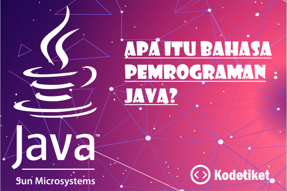 Apa itu bahasa pemrograman java? - Tubianto