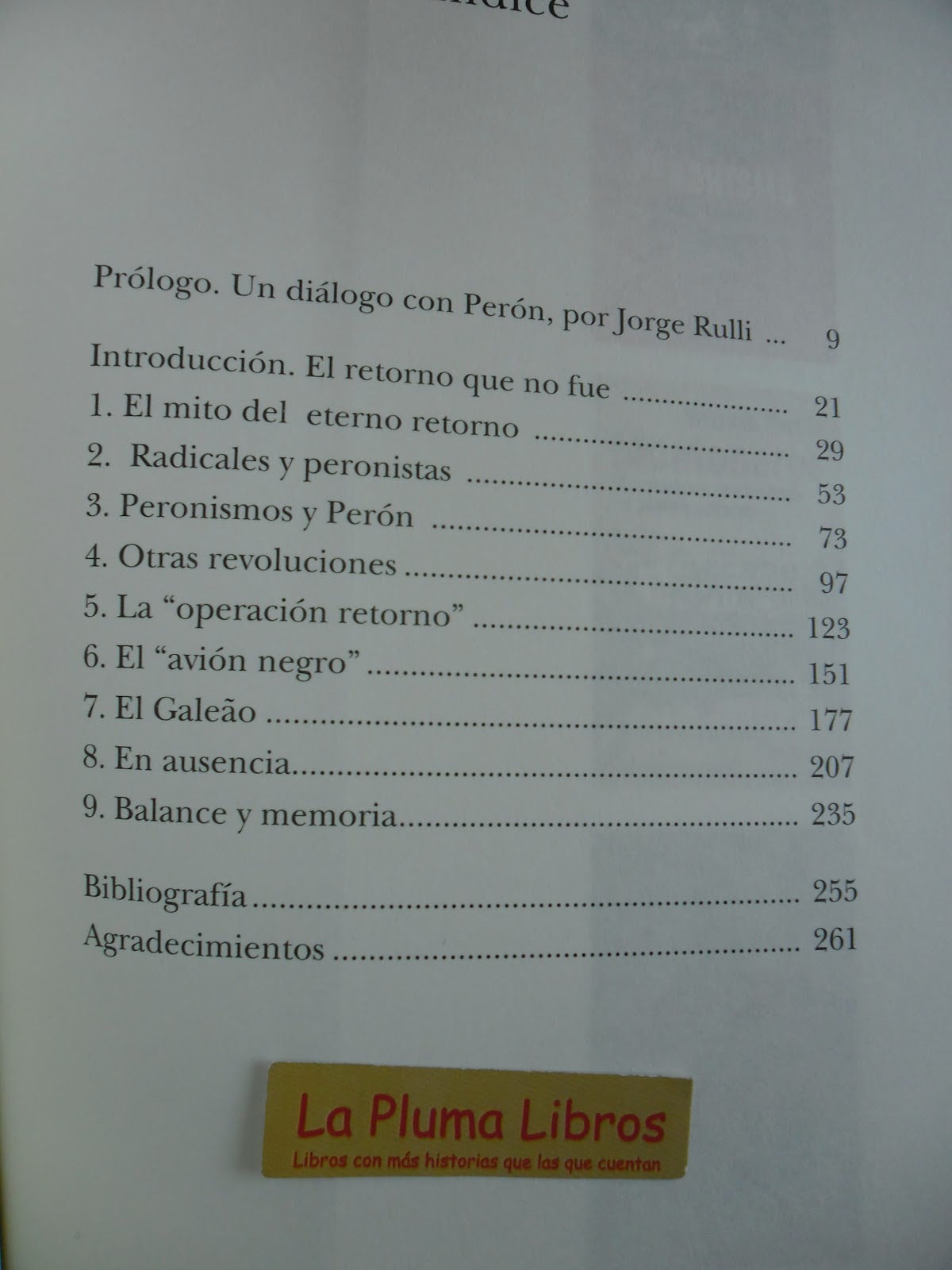LA PLUMA LIBROS: 1964 VUELTA FRUSTRADA DE PERON - HENDLER ARIEL