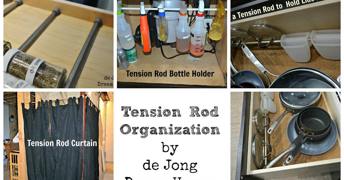 de Jong Dream House: Uses for Tension Rods