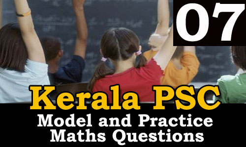 Kerala PSC GK | Practice/Model Maths Questions - 7 - Kerala PSC GK ...