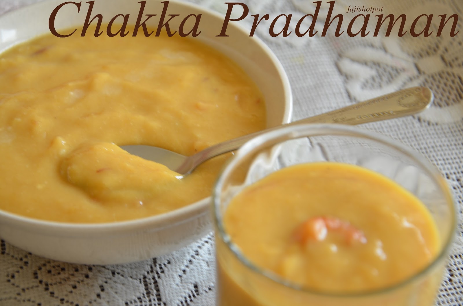 Faji's Hot Pot: Chakka Pradhaman