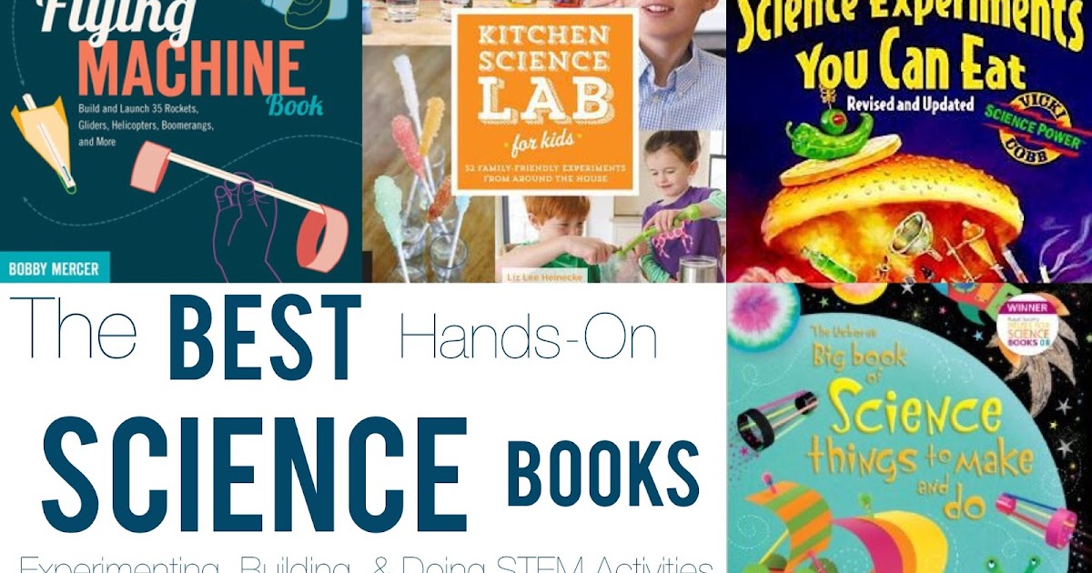 Alohamora: Open a Book: Best Hands-On Science/STEM Experiments Books ...