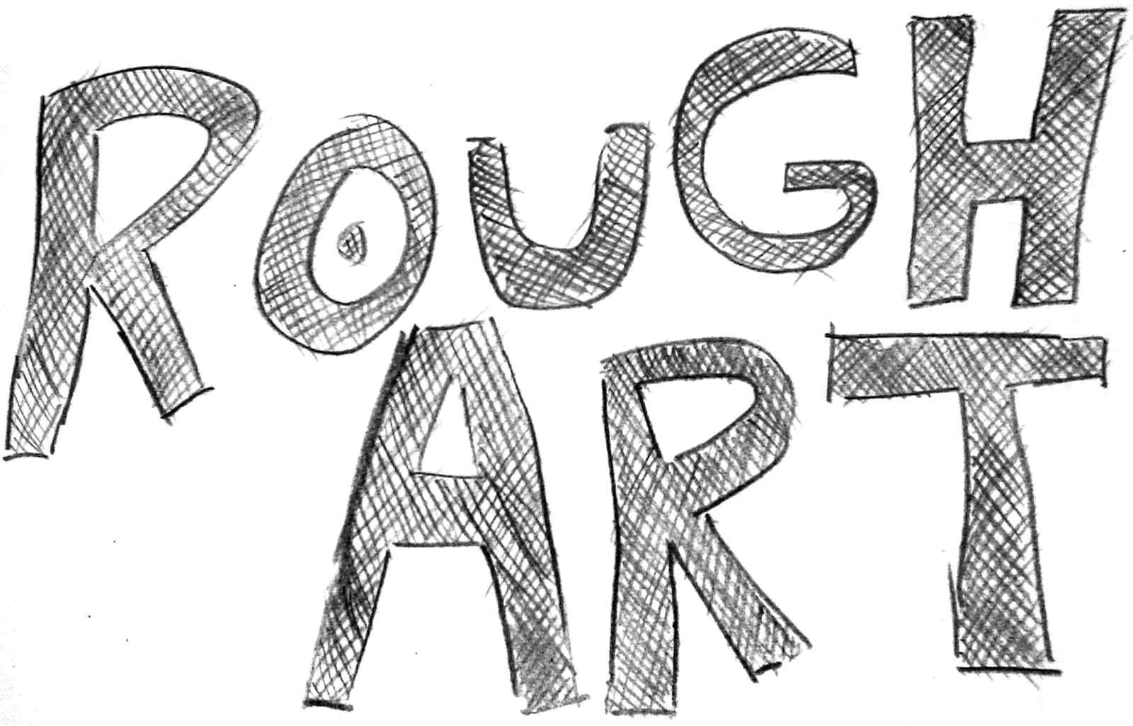 Rough Art: Rough Art Raffle