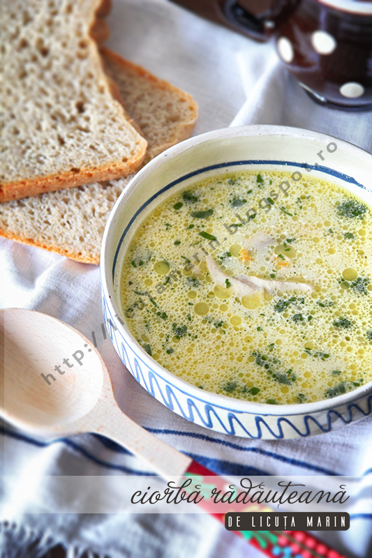 Din bucătăria mea: Ciorba radauteana