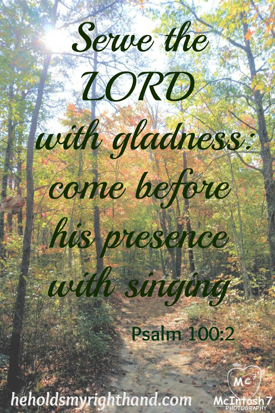 He Holds My Right Hand: Serve the Lord with Gladness