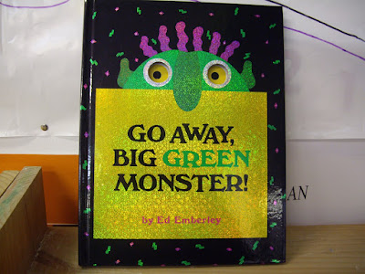 LEARNING TOGETHER: Go away big green monster book!