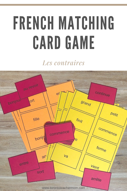 French Matching Card Game - Les contraires #aimlang | Toronto Teacher Mom
