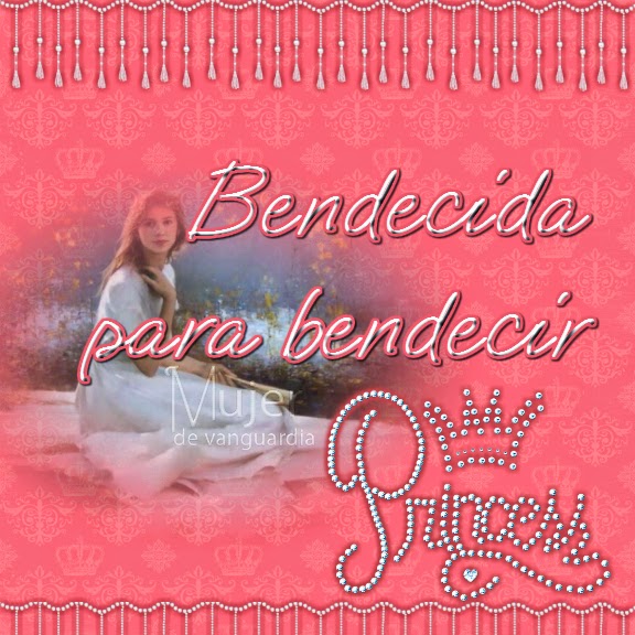 Bendecida para bendecir