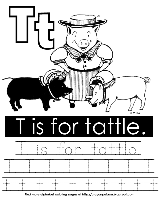 Crayon Palace: "T is for tattle" alphabet coloring pages