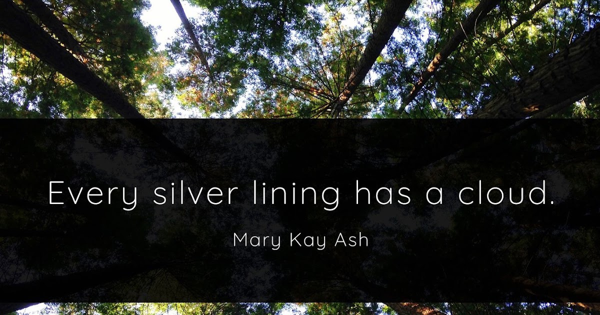 25+ Silver Lining Quotes - QUOTEISH