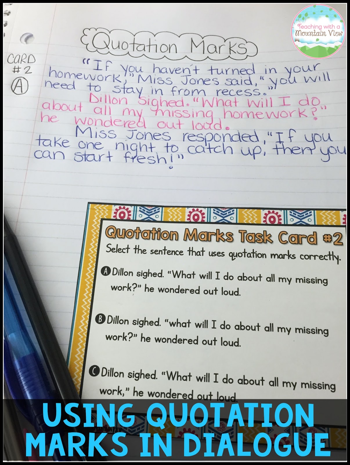 Teaching Quotation Marks and Dialogue | Teaching With a Mountain View ...