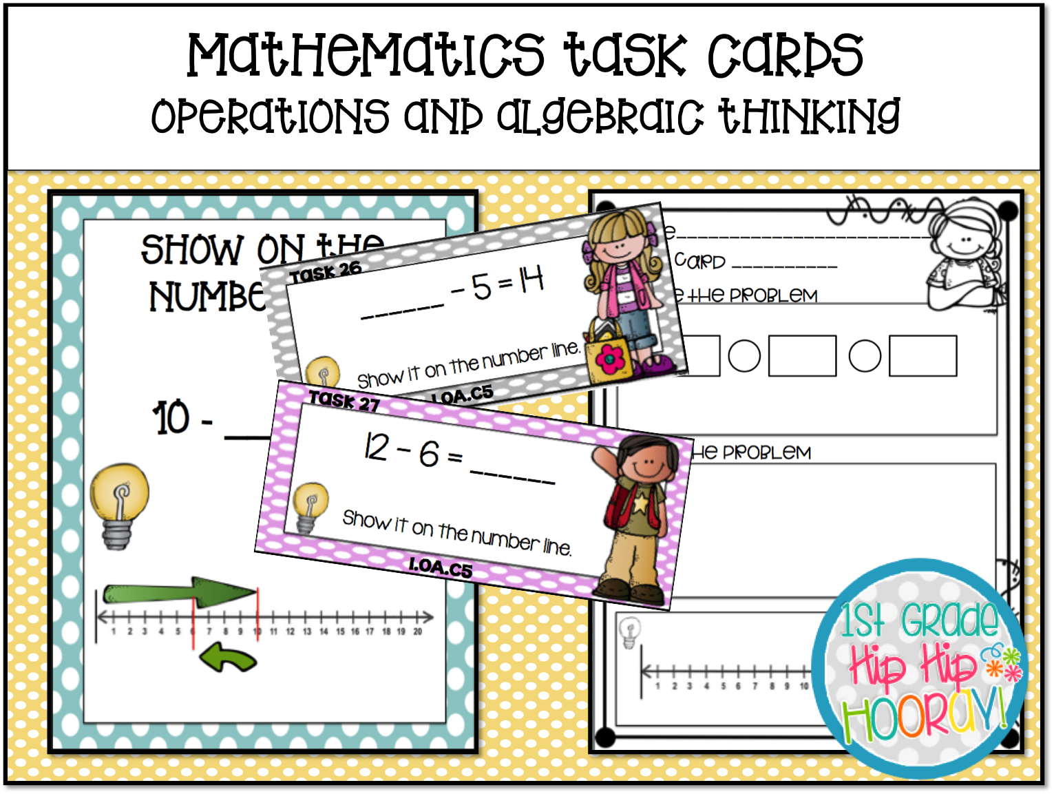 1st Grade Hip Hip Hooray!: Task Cards...Operations and Algebraic Thinking