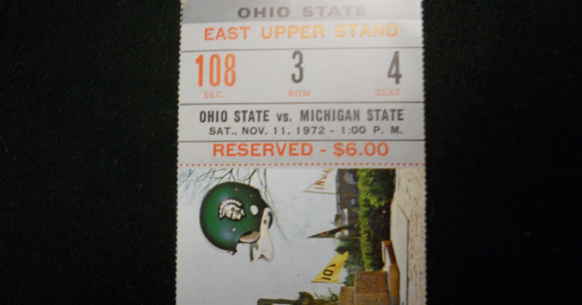 Owning History: Original 1972 Ohio State vs. Michigan State Ticket Stub ...